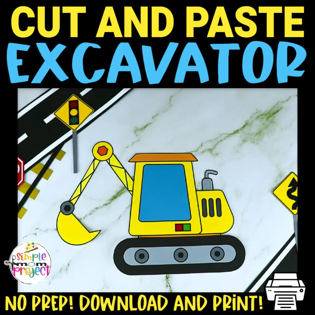 Excavator Printable Cut and Paste Craft Template – Simple Mom Project Store
