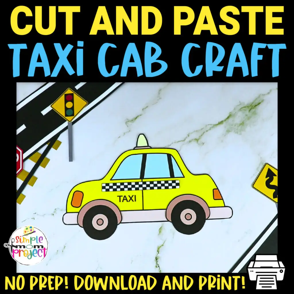 Printable Taxi Cab Cut and Paste Craft for Kids – Simple Mom Project Store