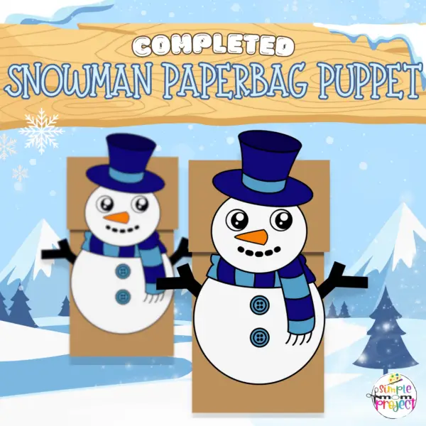 Snowman Paper Bag Puppet Craft Template – Simple Mom Project Store