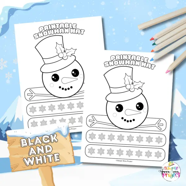 Printable Snowman Hat Craft for Kids – Simple Mom Project Store
